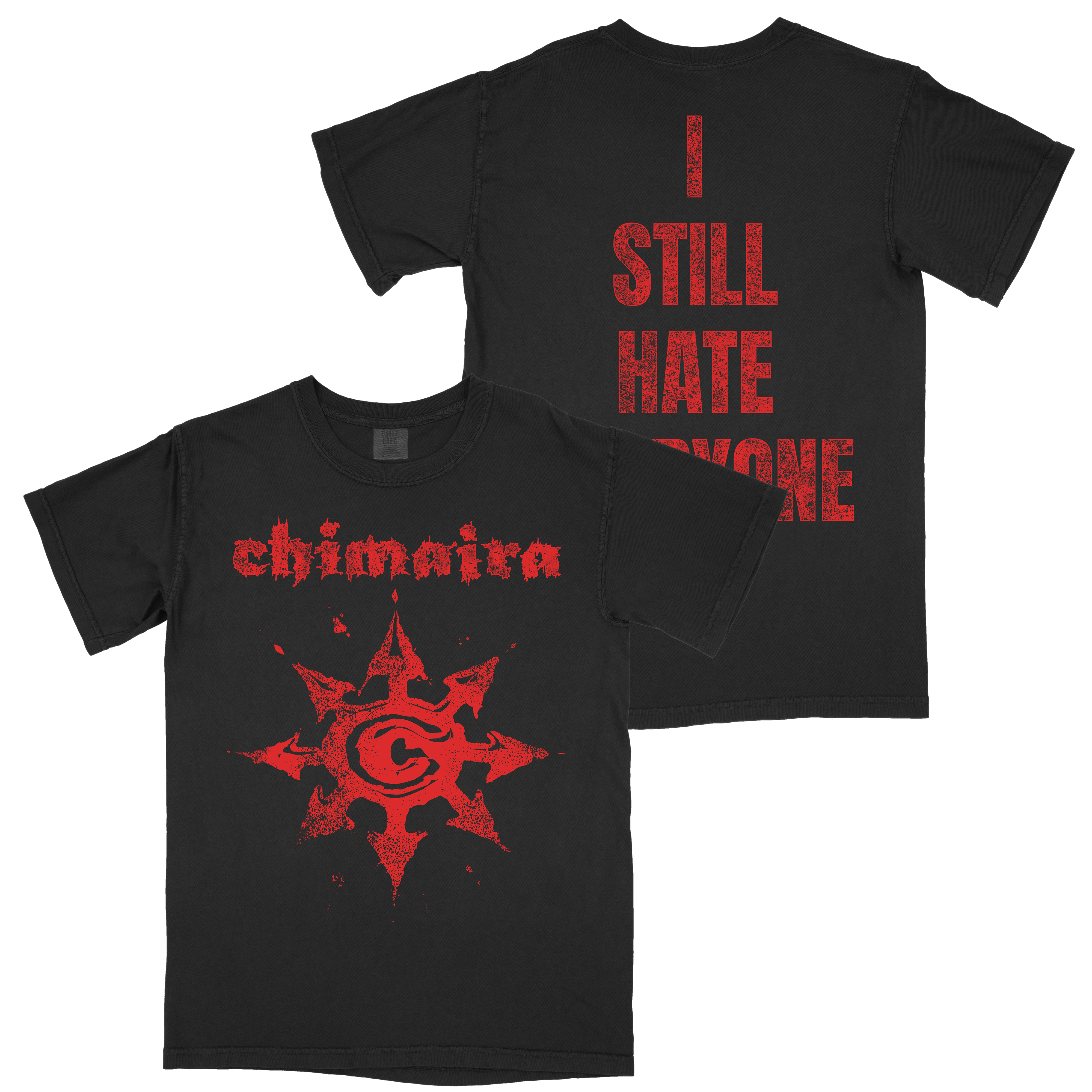 I Still Hate Red T-Shirt – Chimaira